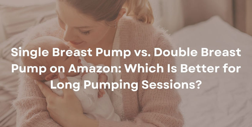 Single vs Double Breast Pump: Which Is Better In Germany?